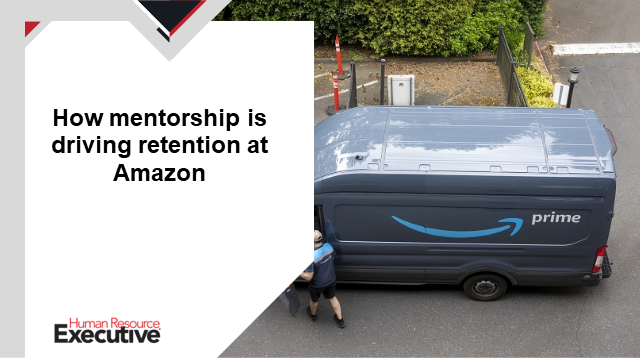 How mentorship is driving retention at Amazon - HR Executive How mentorship is driving retention at Amazon - HR Executive