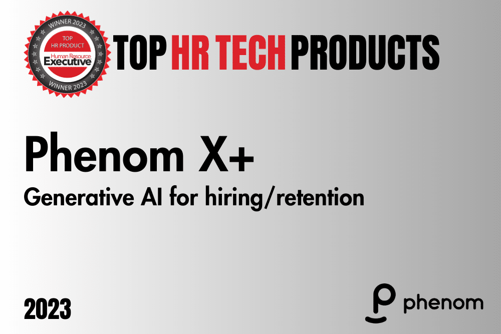 Phenom X+ | 2023 Top HR Tech Products of the Year